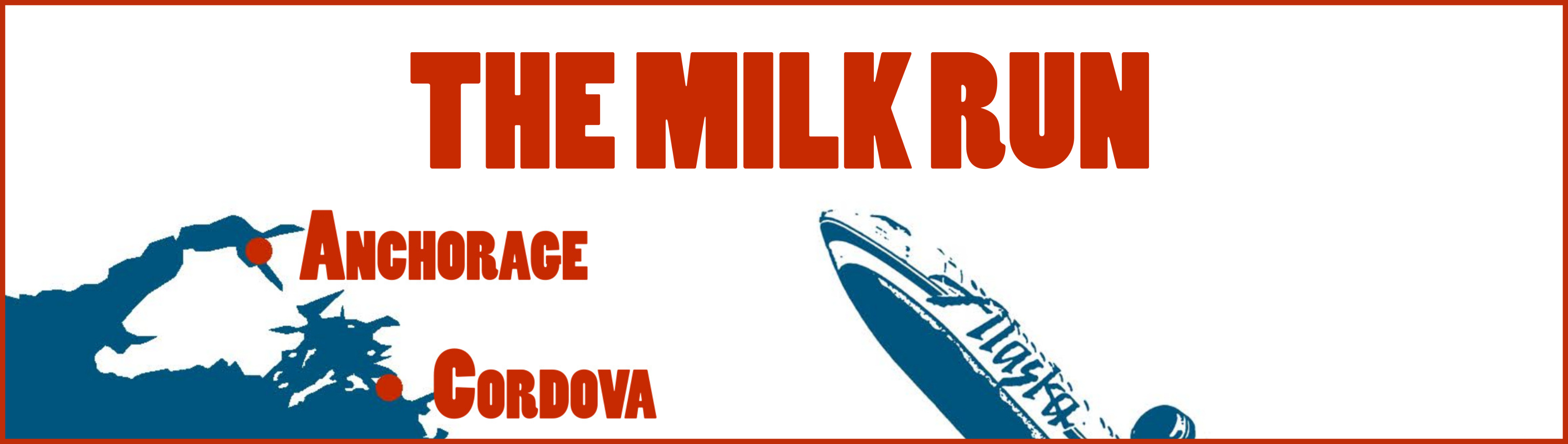 Have You Heard Of The Alaska Milk Run? - Aviation Property Network